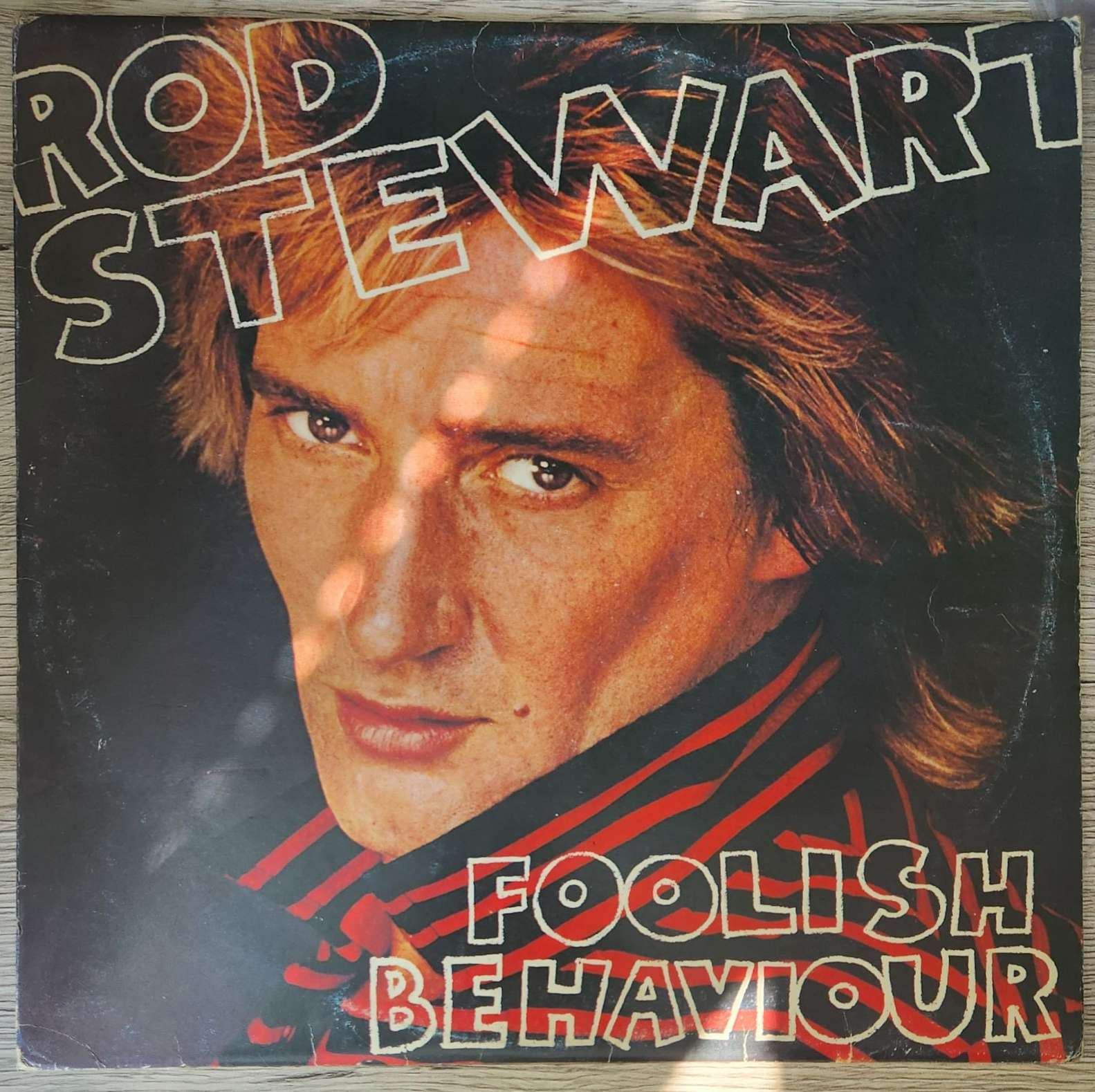 Rod Stewart - Foolish Behaviour LP