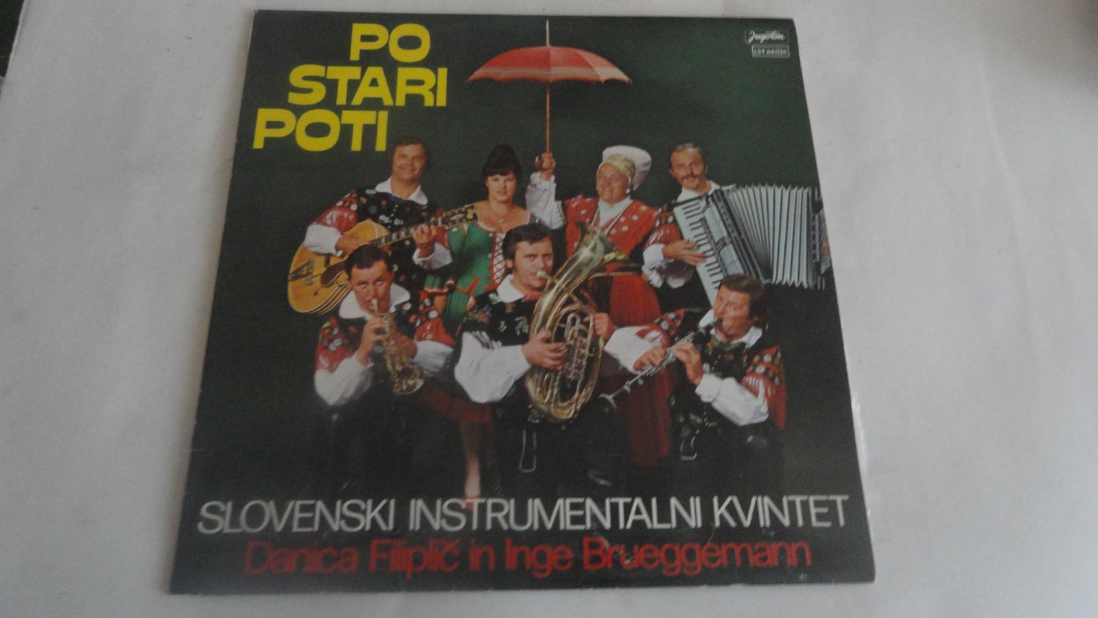 SLOVENSKI INSTRUMENTALNI KVINTET - PO STARI POTI