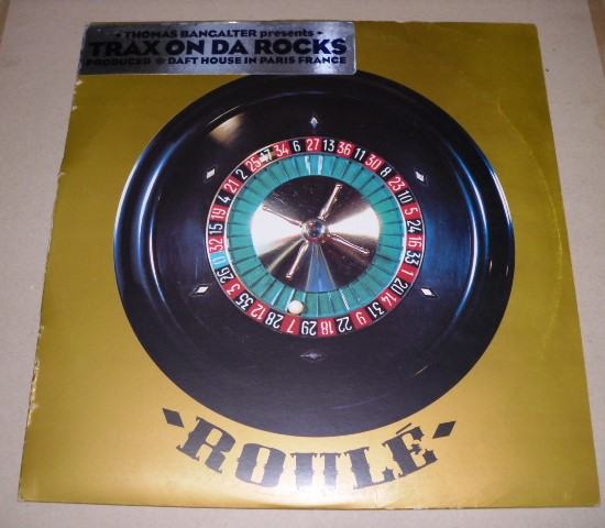 Thomas Bangalter - Trax On Da Rocks (France)