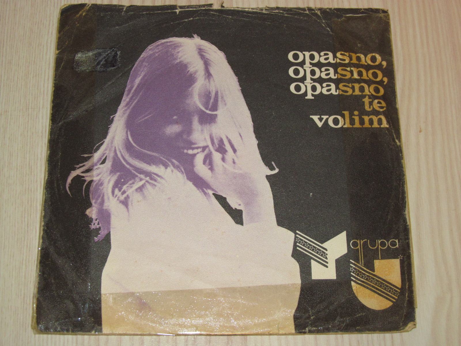 YU GRUPA – Opasno, opasno, opasno te volim (single)