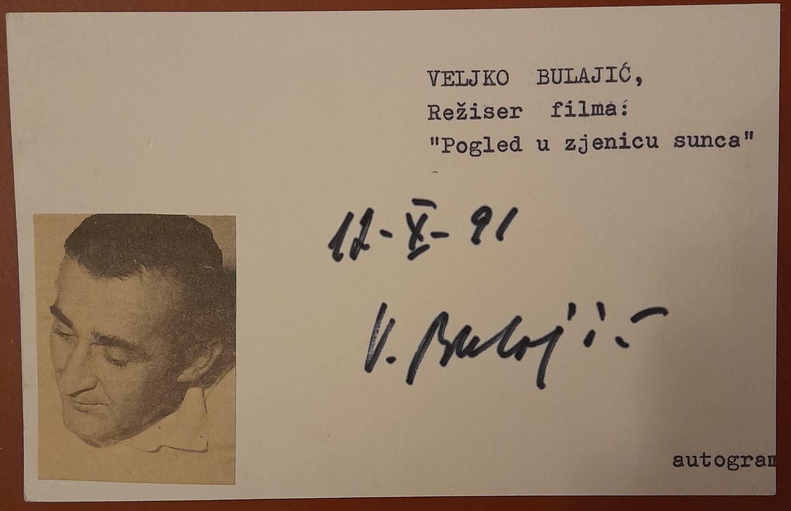Veljko Bulajić, originalni avtogram