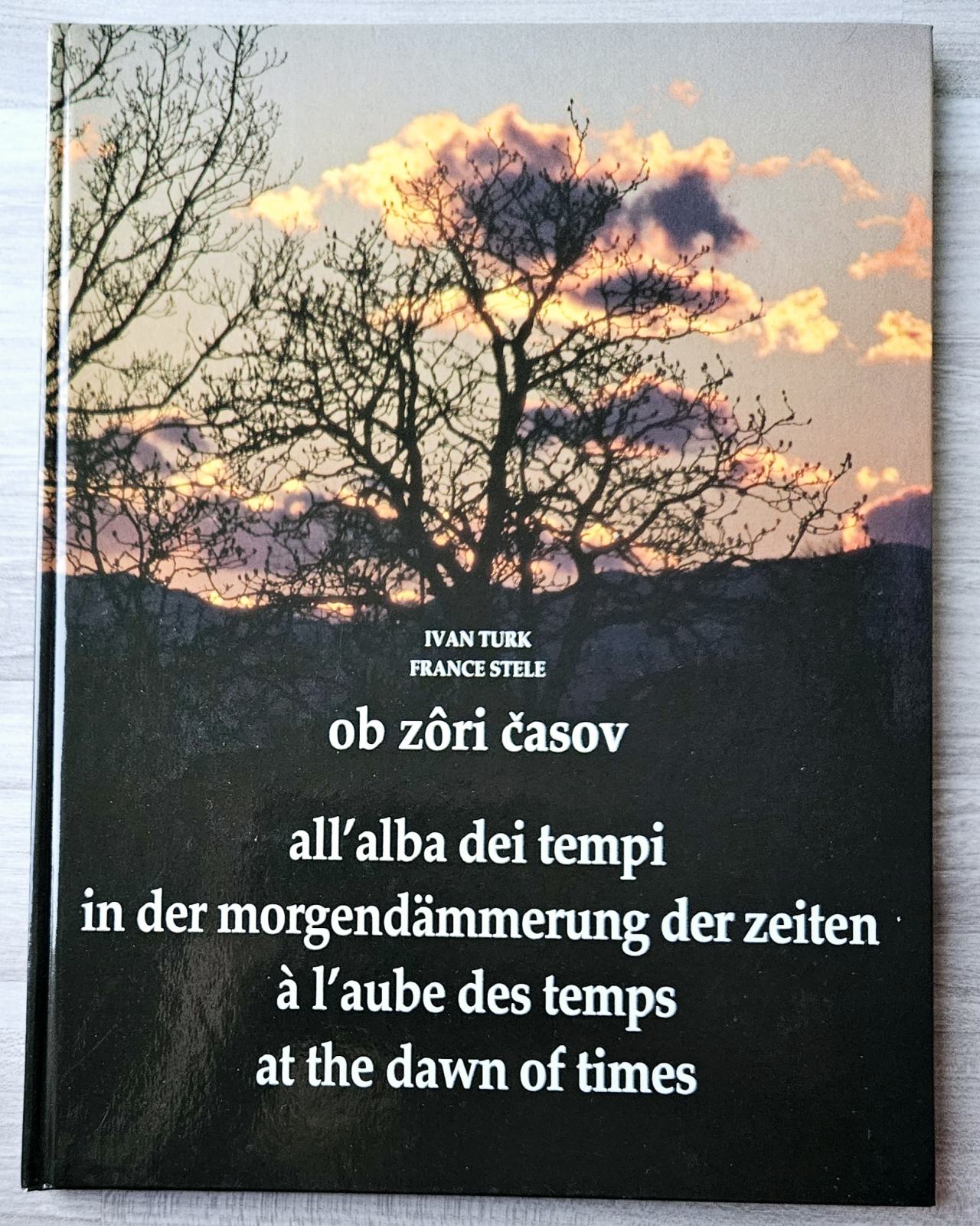 OB ZORI ČASOV Ivan Turk France Stele