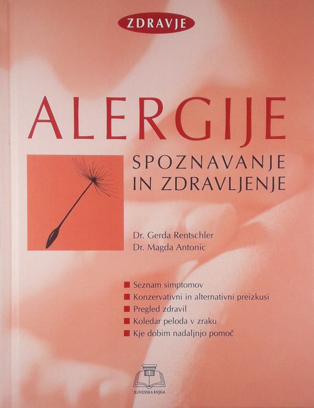 ALERGIJE, Dr. Gerda Rentschler in Dr. Magda Antonic