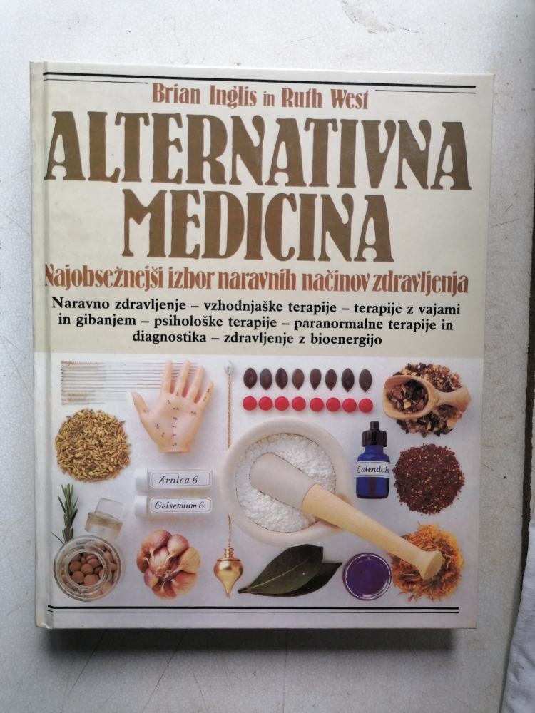 ALTERNATIVNA MEDICINA - Brian Inglis in Ruth West