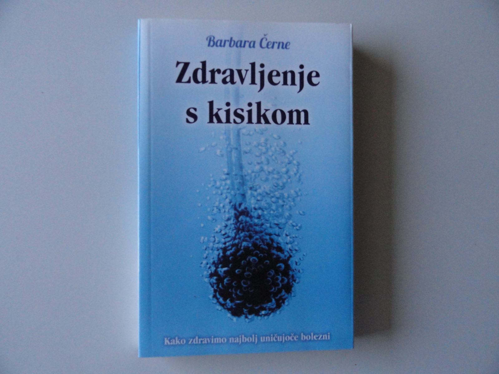BARBARA ČERNE, ZDRAVLJENJE S KISIKOM