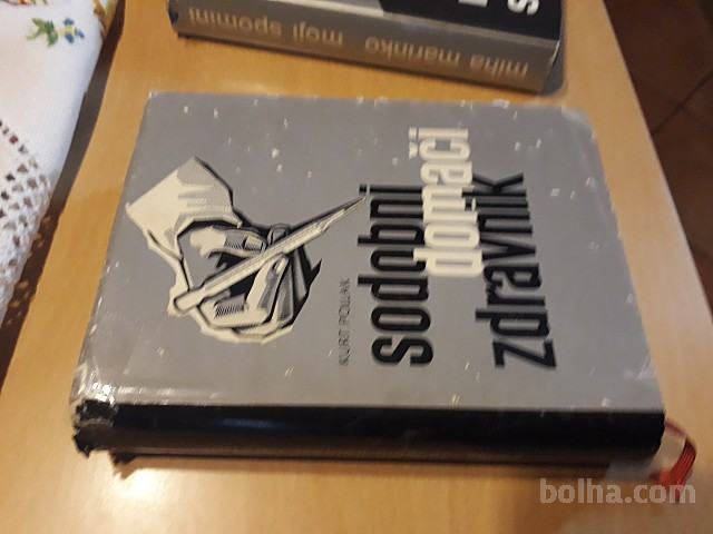 Sodobni domači zdravnik / Kurt Pollak - 2.iZDAJA