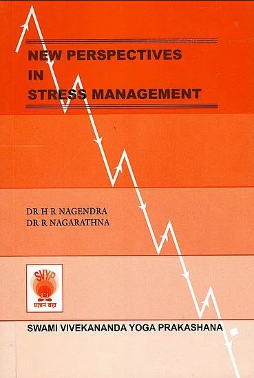 New Perspectives in Stress Management H. R. Nagendra, Dr. R Nagarathna