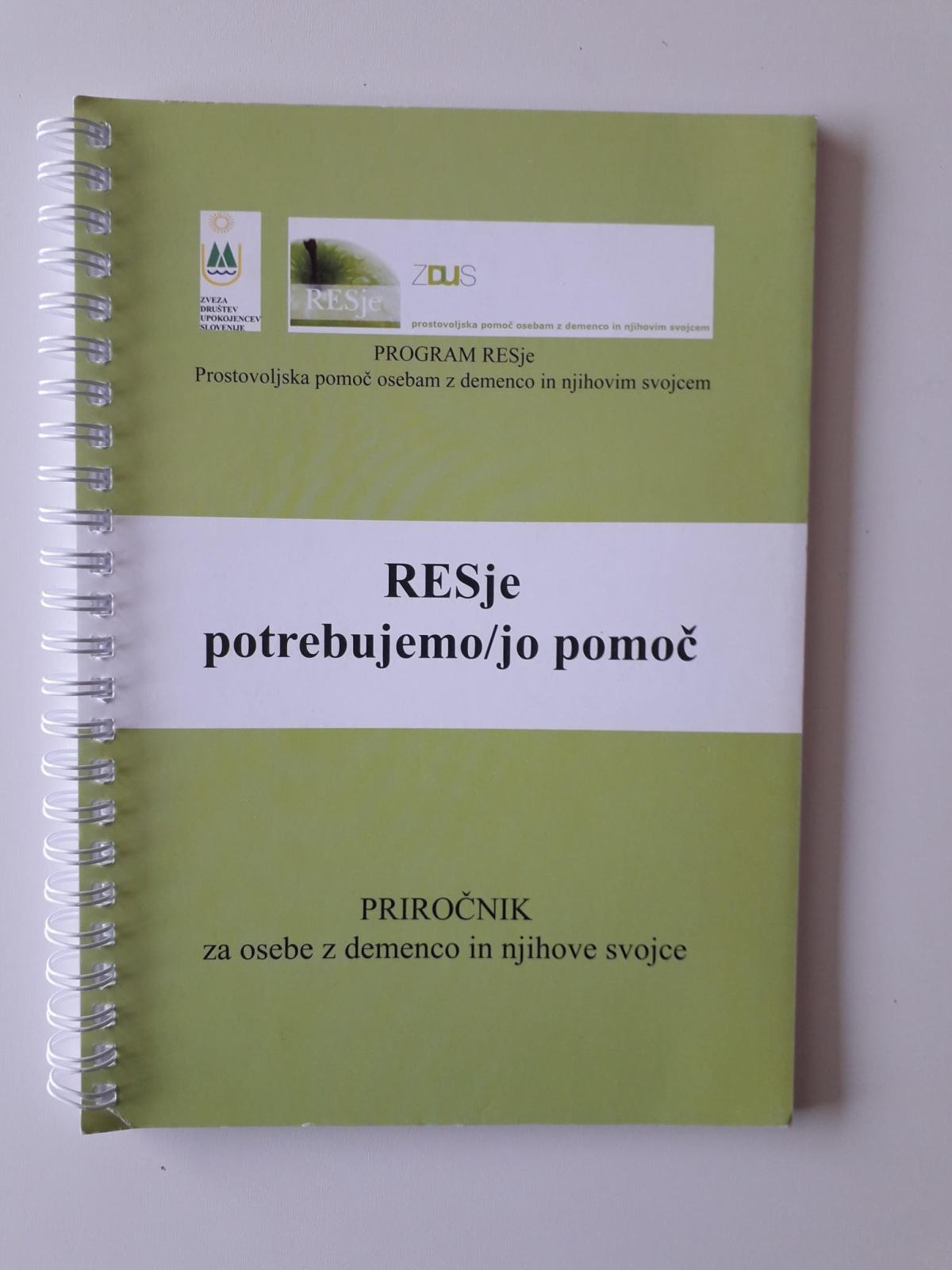 PRIROČNIK ZA OSEBE Z DEMENCO IN NJIHOVE SVOJCE
