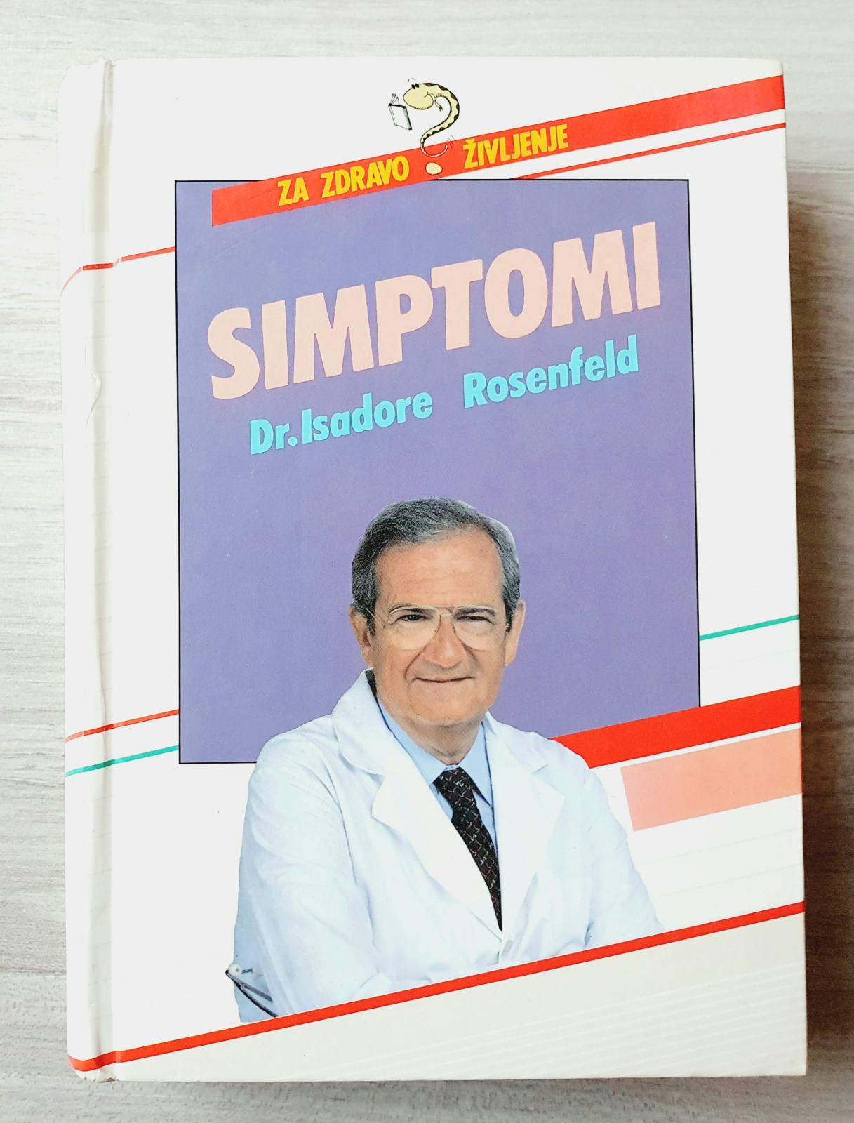 SIMPTOMI Dr. Isadore Rosenfeld