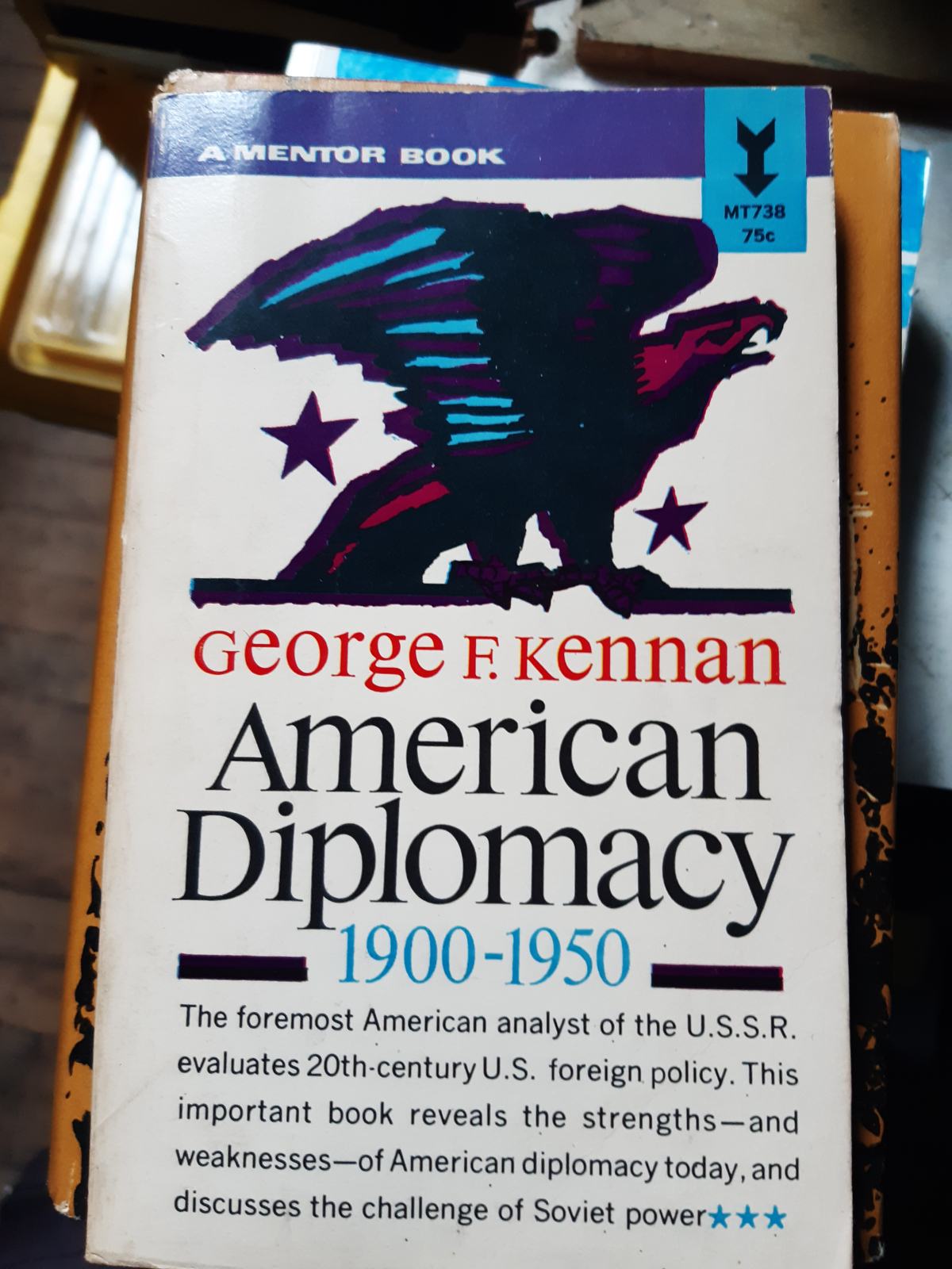 AMERICAN DIPLOMACY 1900 - 1950