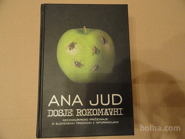 ANA JUD, DOSJE ROKOMAVHI