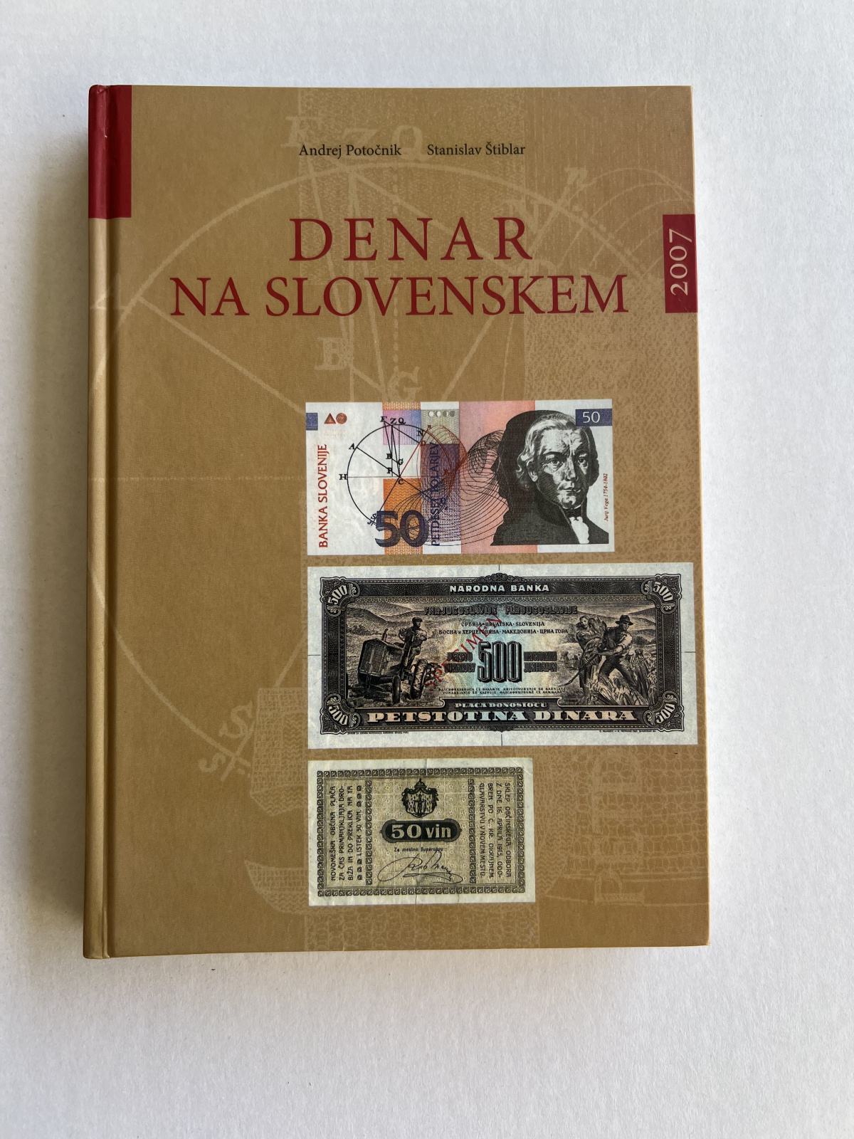 Andrej Potočnik, Stanislav Štiblar : Denar na slovenskem