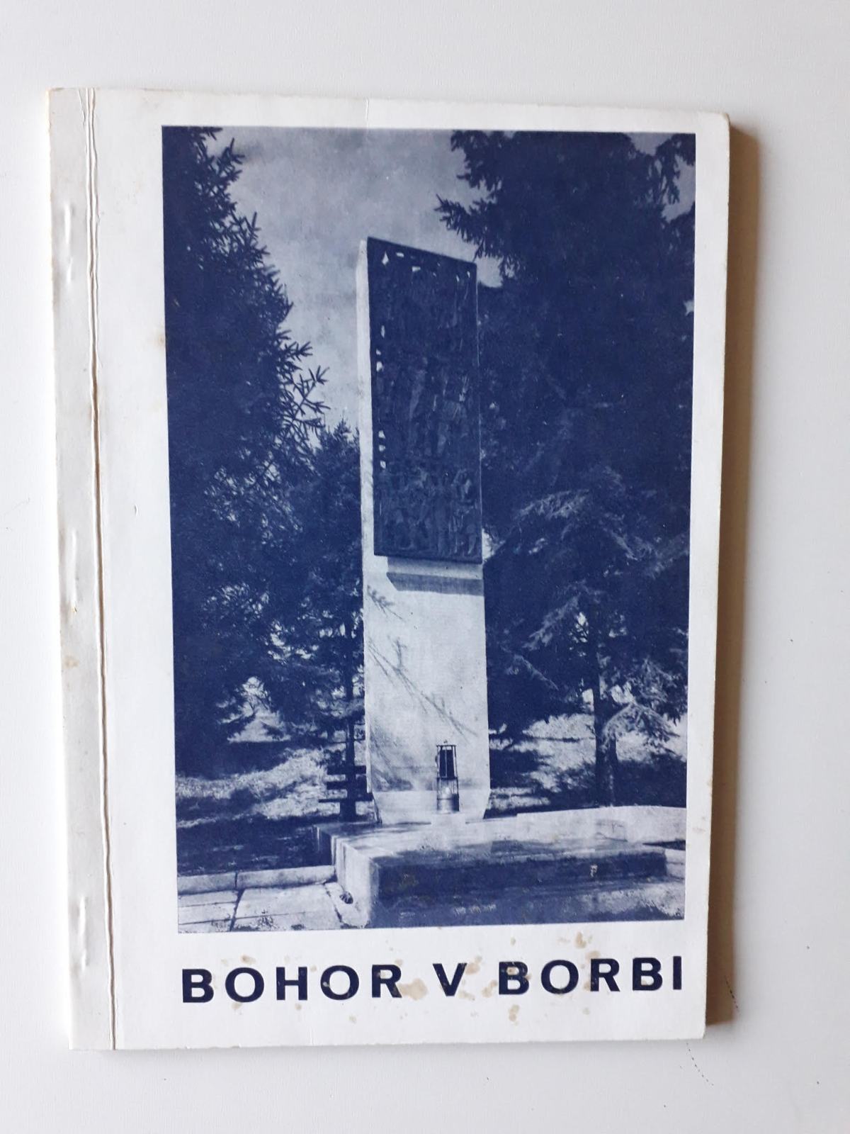 BOHOR V BORBI