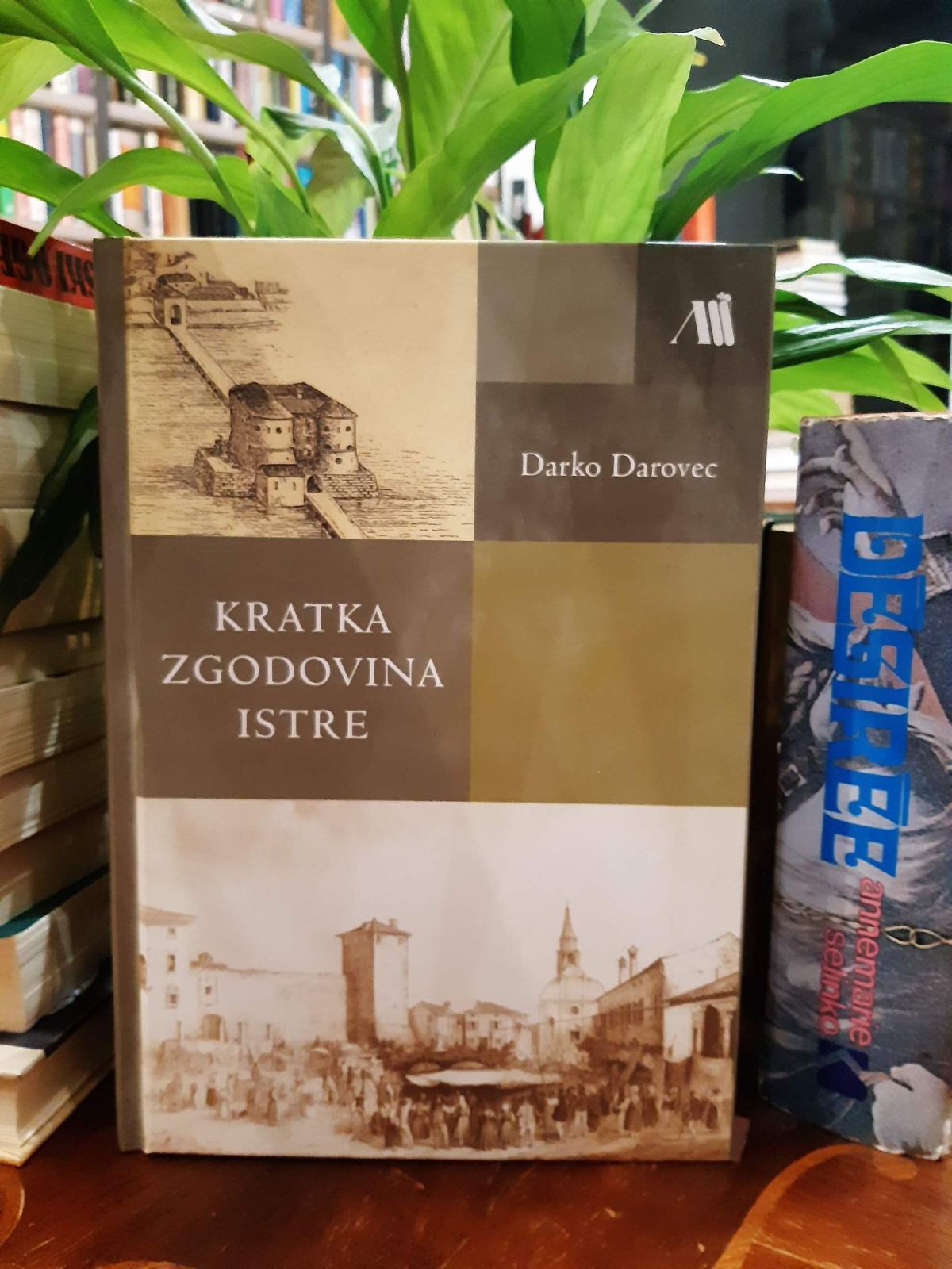 Darko Darovec: Kratka zgodovina Istre