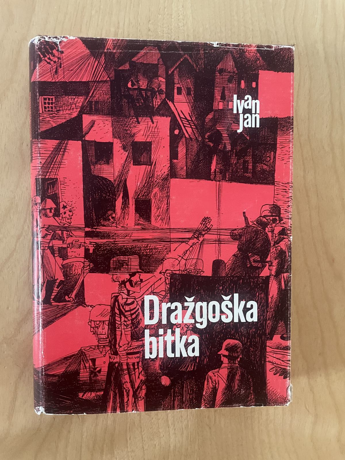 DRAŽGOŠKA BITKA IVAN JAN