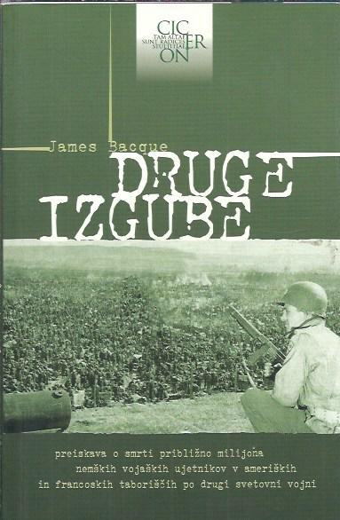 Druge izgube / James Bacque
