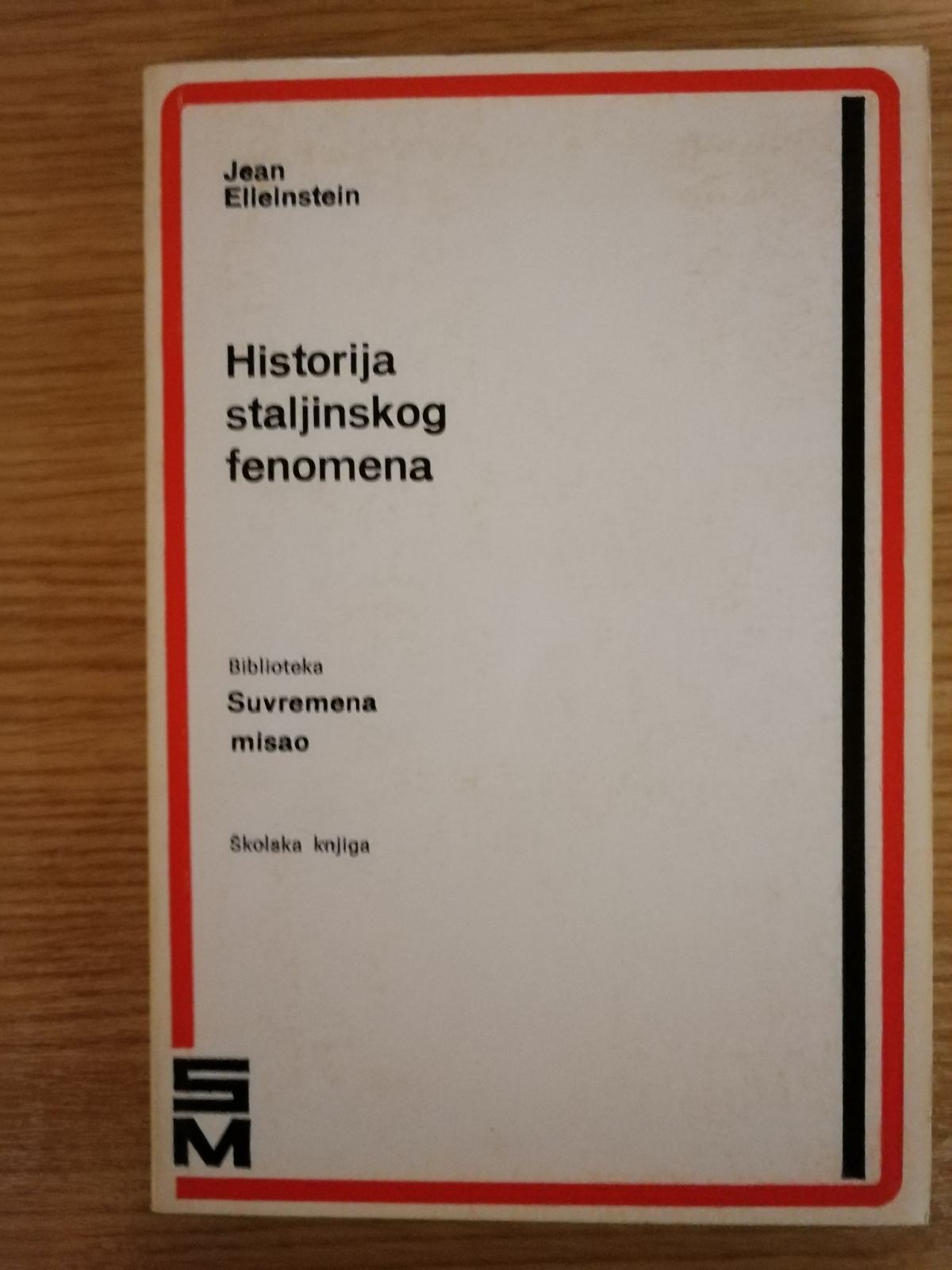 Ellenstein Jean – Historija staljinskog fenomena