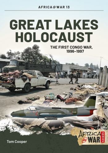 Great Lakes Holocaust: First Congo War, 1996–1997