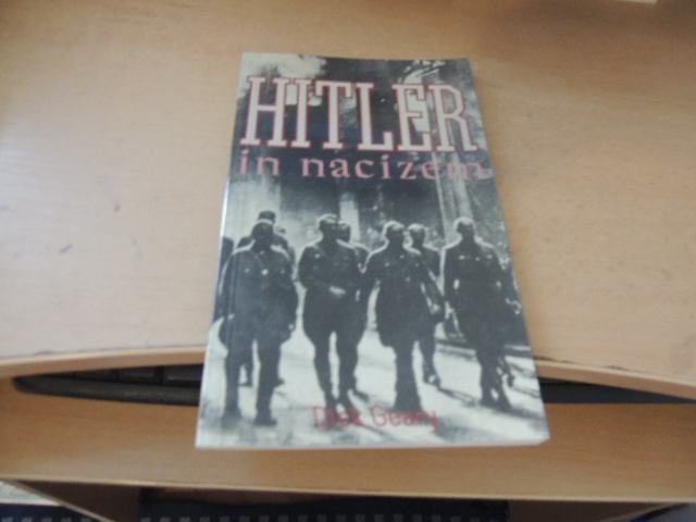 HITLER IN NACIZEM D. GEARY ZALOŽNIK ZPS D.O.O. 1995