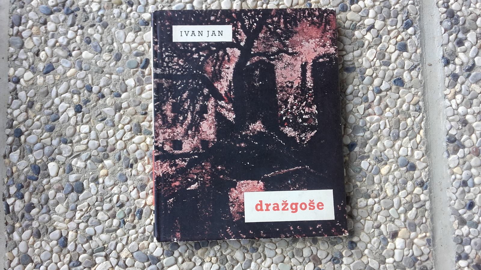 Ivan Jan:dražgoše.Nob-2.svetovna vojna