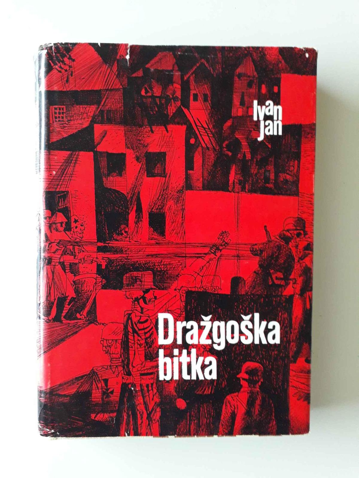 IVAN JAN, DRAŽGOŠKA BITKA