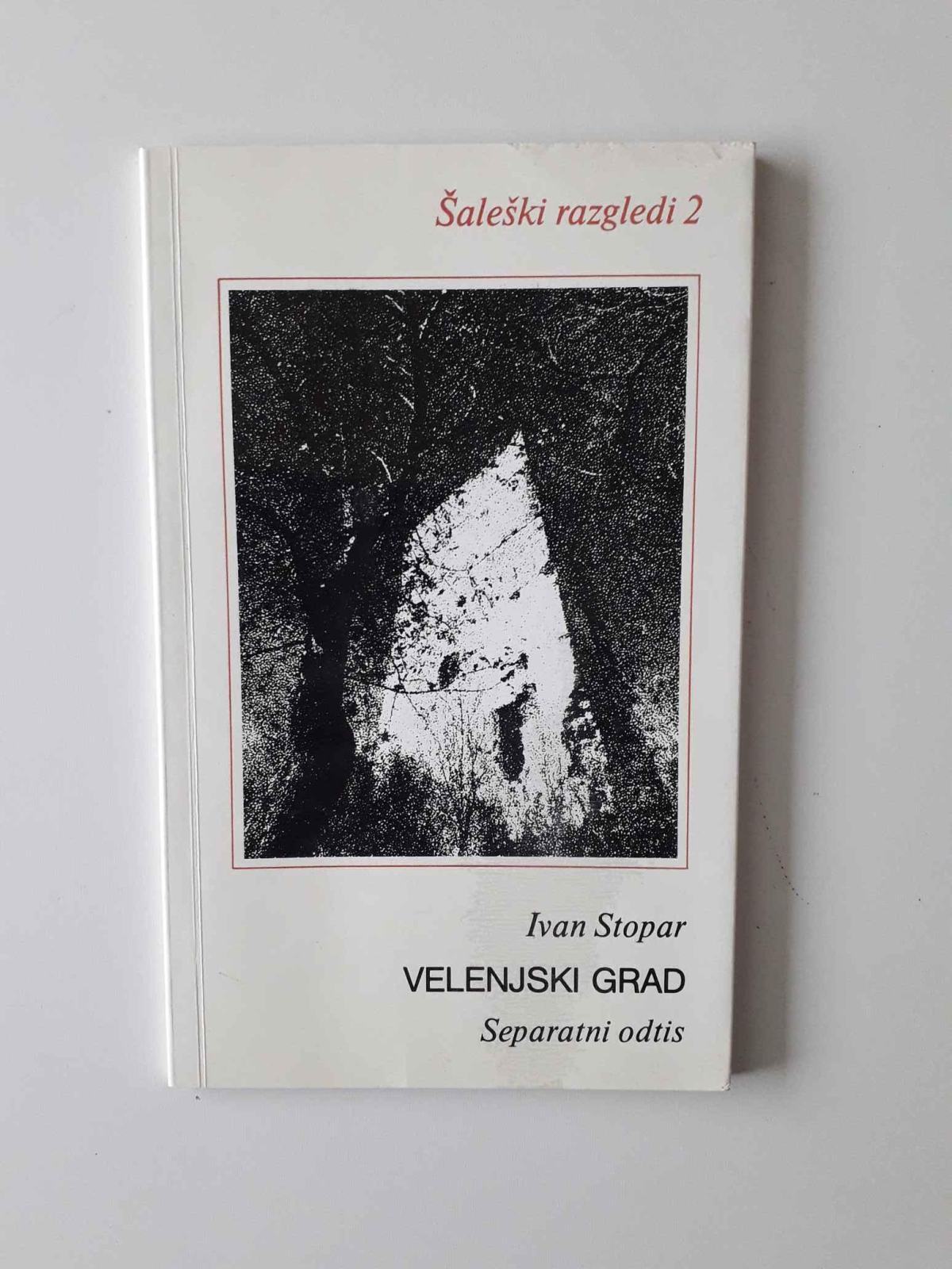 IVAN STOPAR, VELENJSKI GRAD, SEPARATNI ODTIS, ŠALEŠKI RAZGLEDI 2