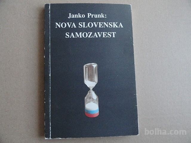 JANKO PRUNK, NOVA SLOVENSKA SAMOZAVEST
