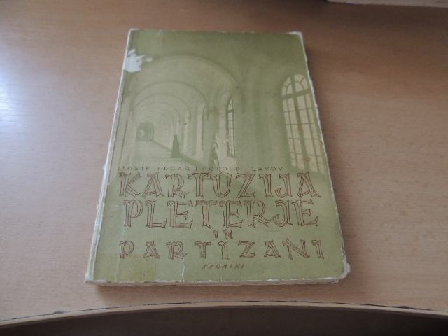 KARTUZIJA PLETERJE IN PARTIZANI J. EDGAR LEOPOLD- LAVOV SKZ 1953