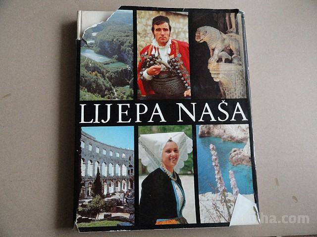 LIJEPA NAŠA HRVATSKA
