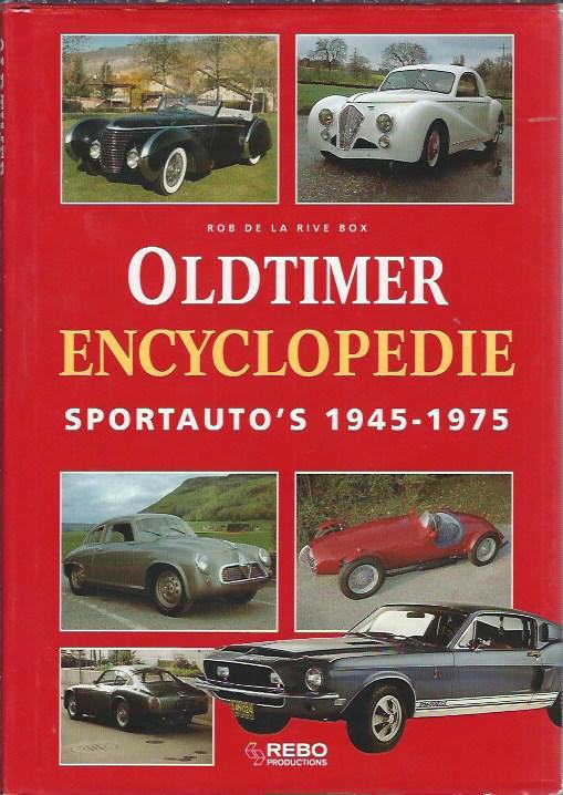 Oldtimer encyclopedie : sportautos 1945-1975 / Rob de la Rive Box
