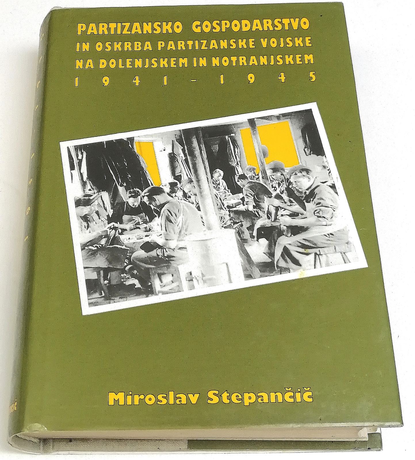 PARTIZANSKO GOSPODARSTVO IN OSKRBA PARTIZANSKE VOJSKE