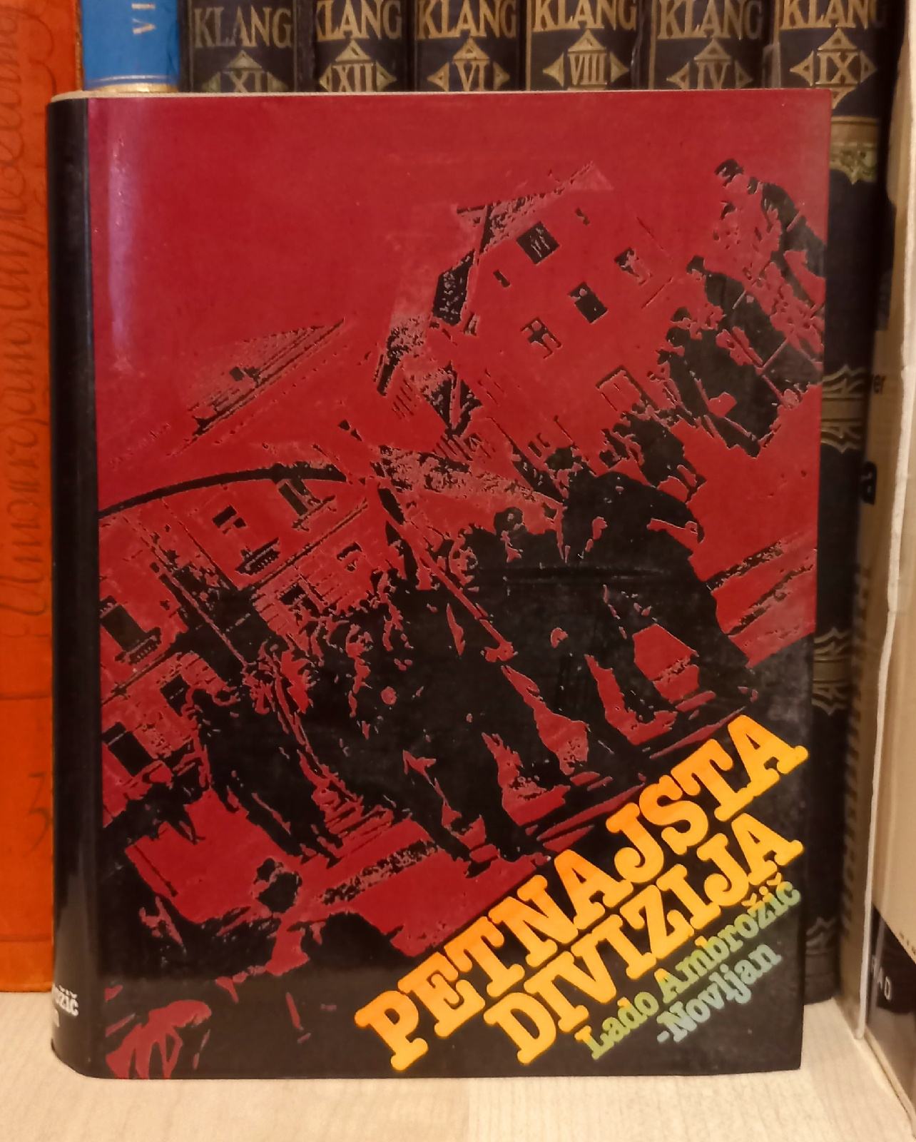 Petnajsta divizija - Lado Ambrožič-Novljan