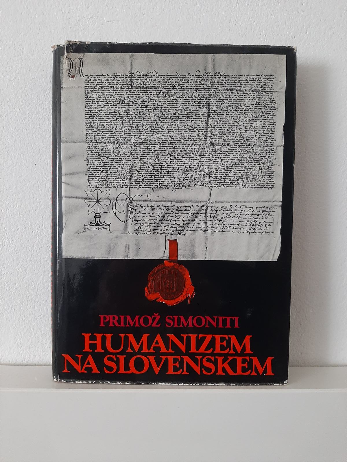 Primož Simoniti - Humanizem na Slovenskem (Slovenska Matica, 1979)