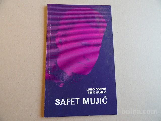 SAFET MUJIĆ, PARTIZANSKI DOKTOR, LJUBO GORDIČ, REFIK HAMZIĆ