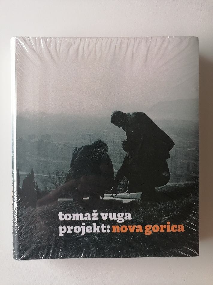 TOMAŽ VUGA, PROJEKT: NOVA GORICA