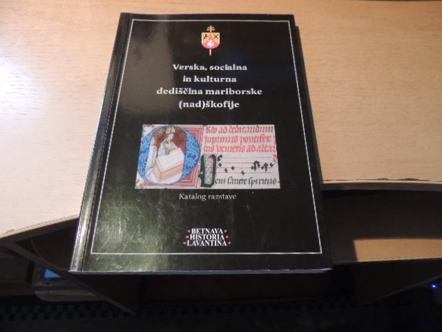 VERSKA, SOCIALNA IN KULTURNA DEDIŠČINA MARIBORSKE (NAD)ŠKOFIJE