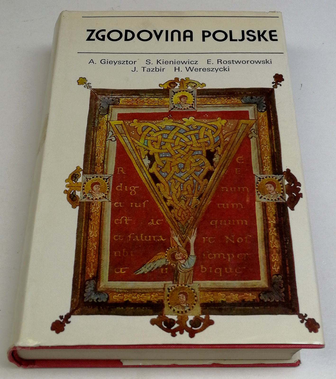 ZGODOVINA POLJSKE - A. Gieysztor, S. Kieniewicz...