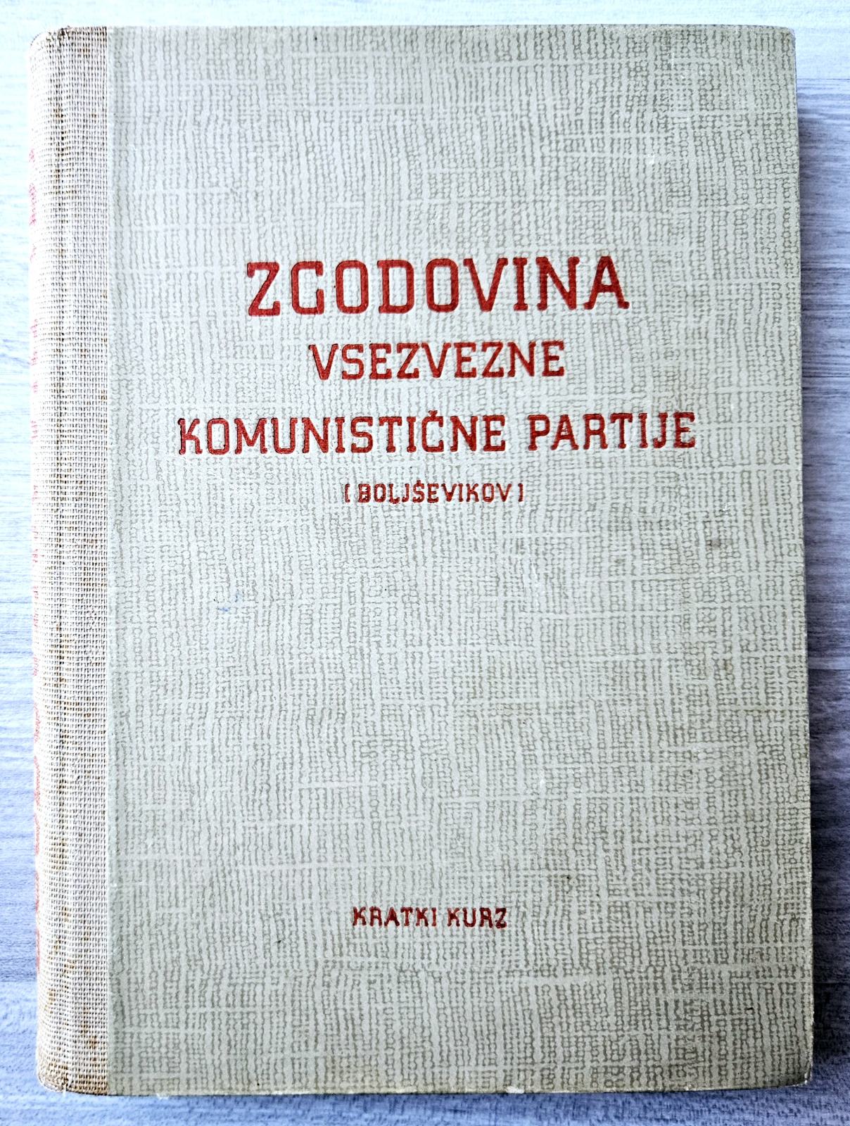 ZGODOVINA VSEZVEZNE KOMUNISTIČNE PARTIJE (BOLJŠEVIKOV)