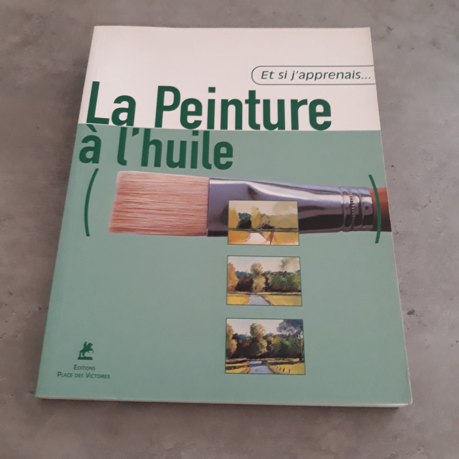 Et si japprenais la peinture à lhuile