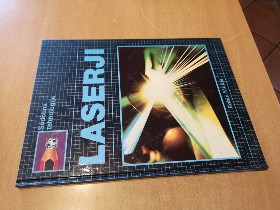 Laserji / Robin McKie - Zbirka Sodobna tehnologija