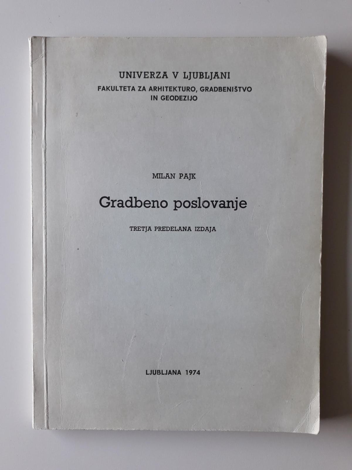 MILAN PAJK, GRADBENO POSLOVANJE, 1974