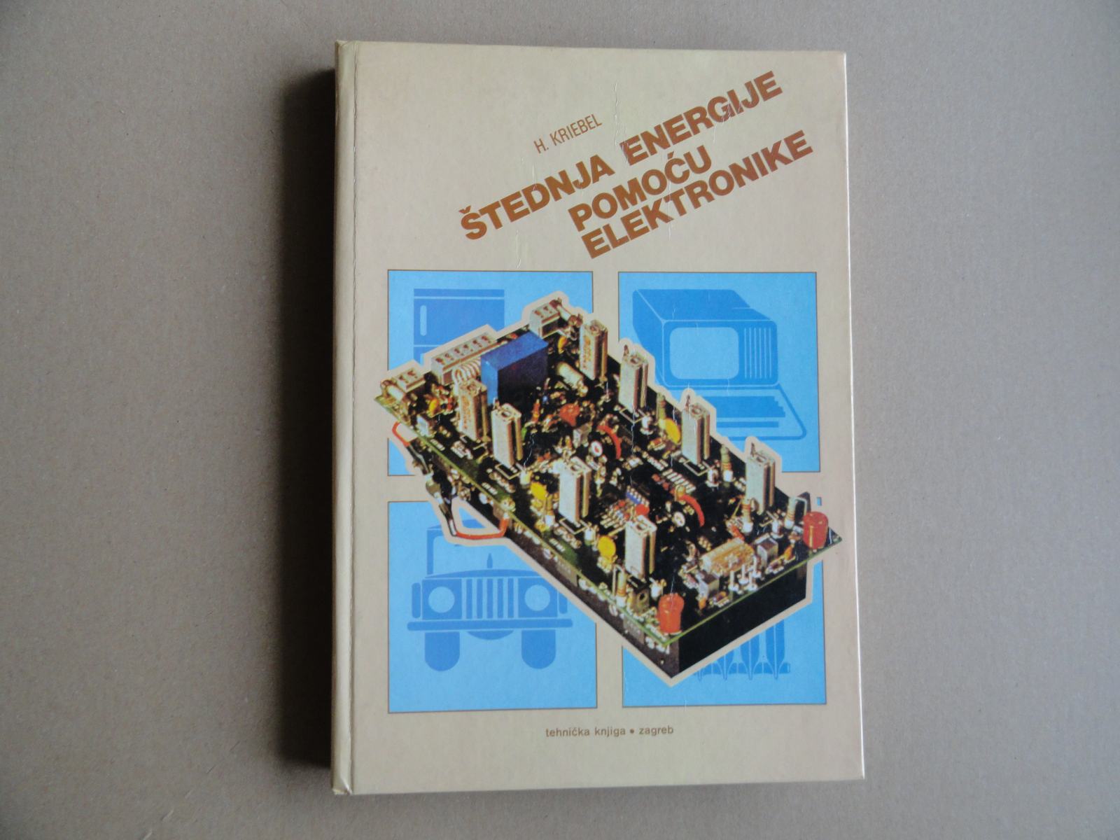 ŠTEDNJA ENERGIJE POMOĆU ELEKTRONIKE, H. KRIEBEL