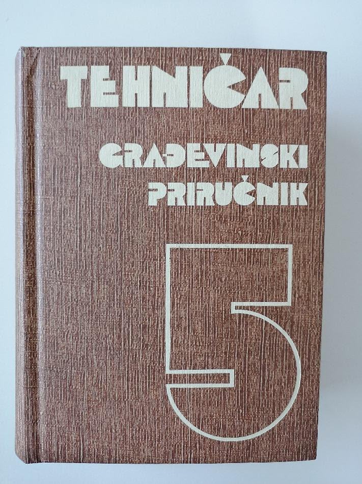 TEHNIČAR, GRADEVINSKI PRIRUČNIK 5