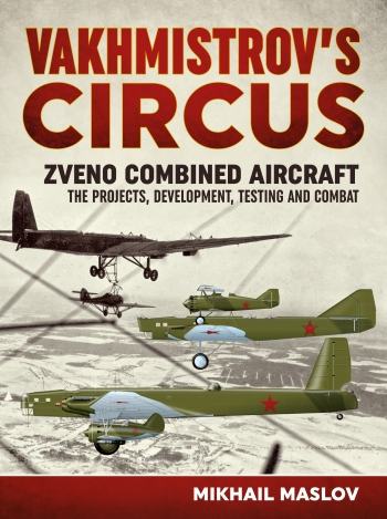 Vakhmistrovs Circus: Zveno Combined Aircraft - The Projects...